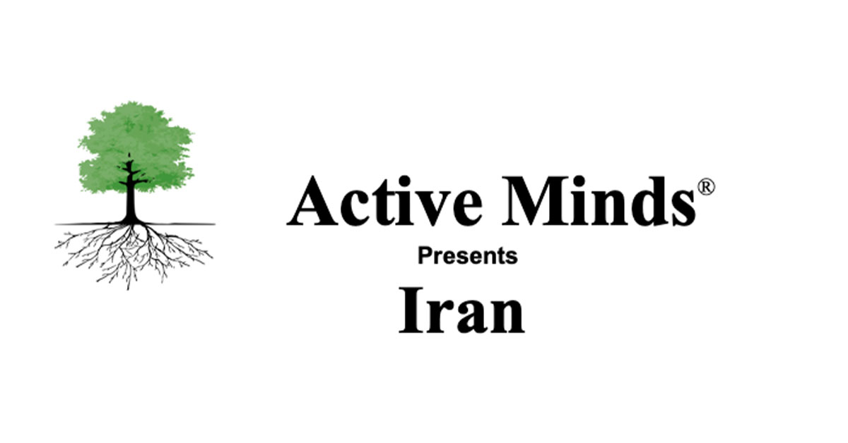 Active Minds Presents Iran - May 12th - Carillon at Belleview Station